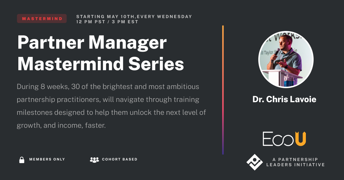 Partner Manager Mastermind Series with Dr. Lavoie
