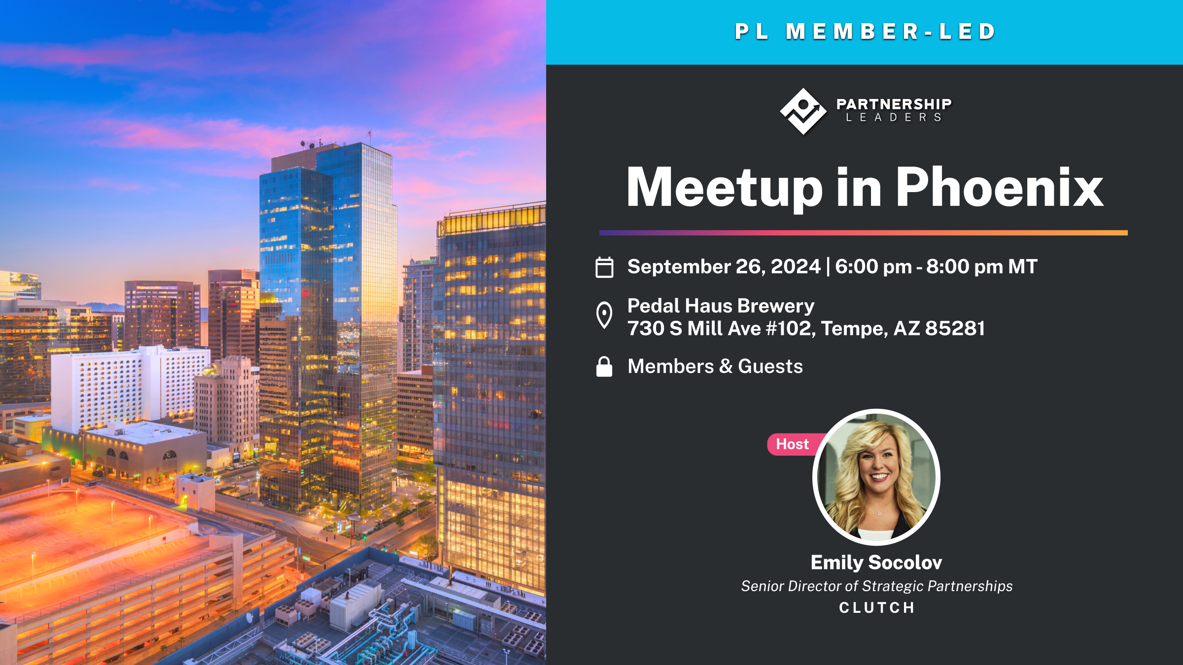 Partnership Leaders Presents: Meetup in Phoenix