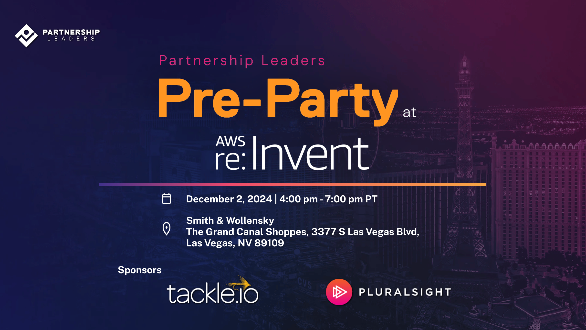 Partnership Leaders: Pre-Party at AWS re:Invent